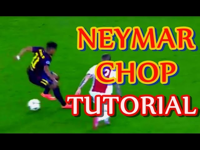 サッカー【ネイマールチョップ解説】”Neymar Chop” Tutorial | Learn Neymar signature move » 【Football skills】ドリブル・パス ...